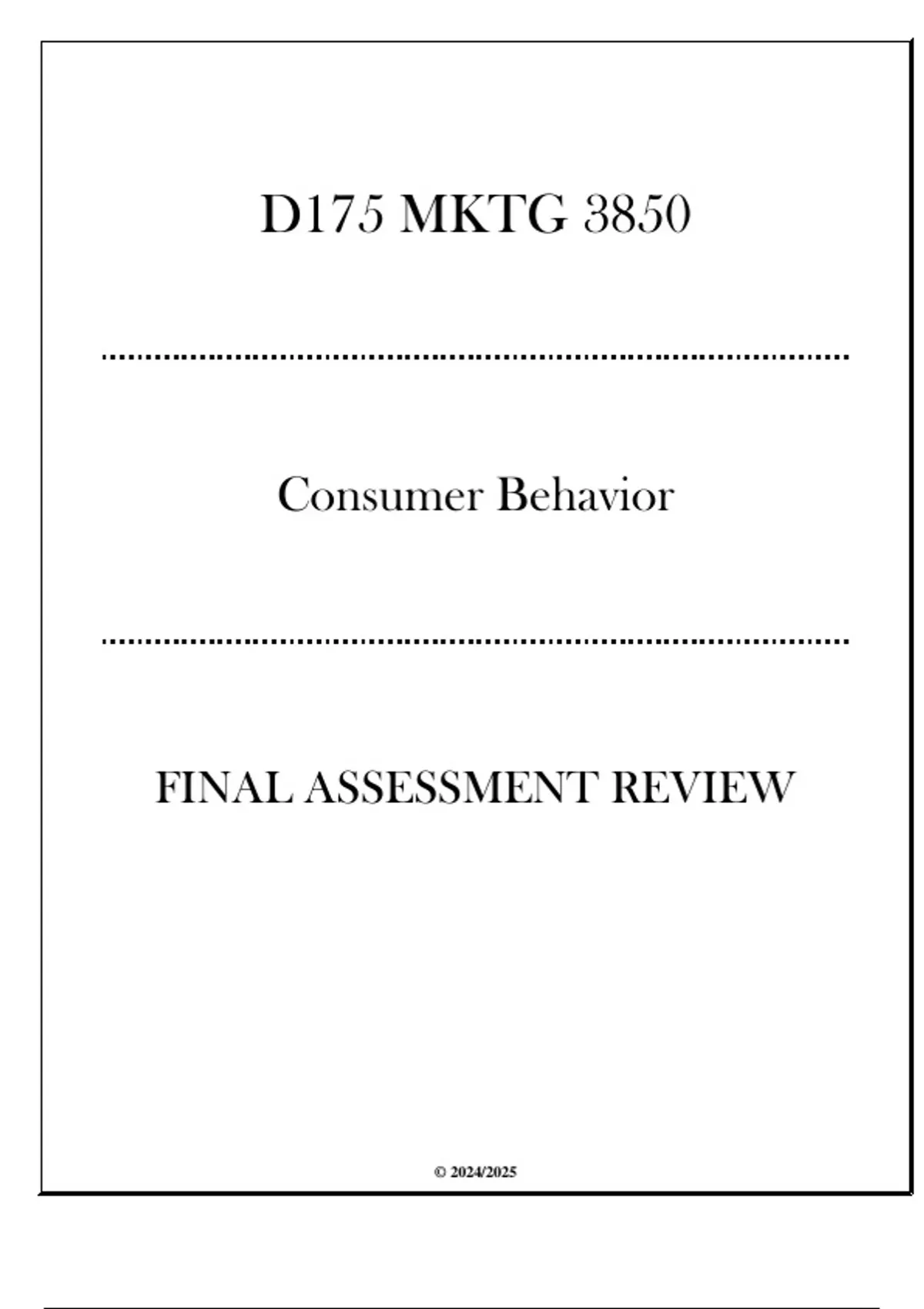 (WGU D175) MKTG 3850 Consumer Behavior - FA Review - Business - Stuvia US