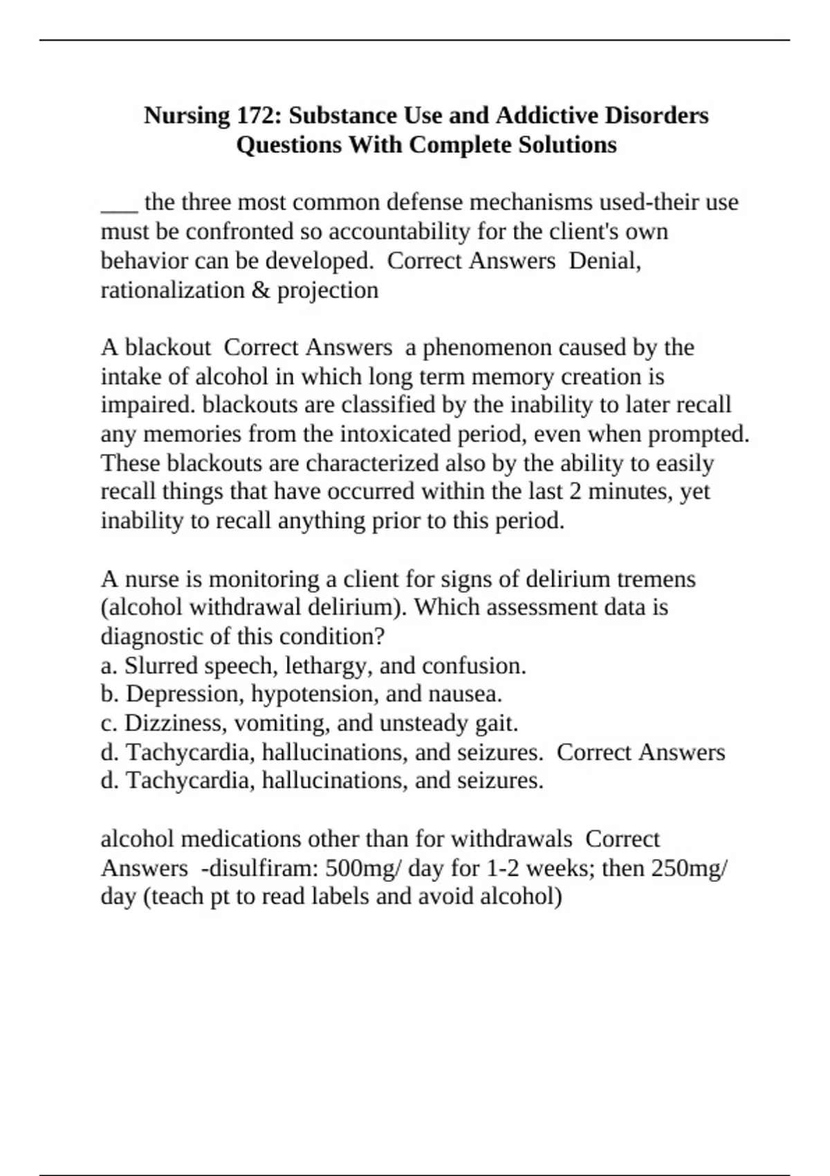 Nursing 172: Substance Use and Addictive Disorders Questions With ...