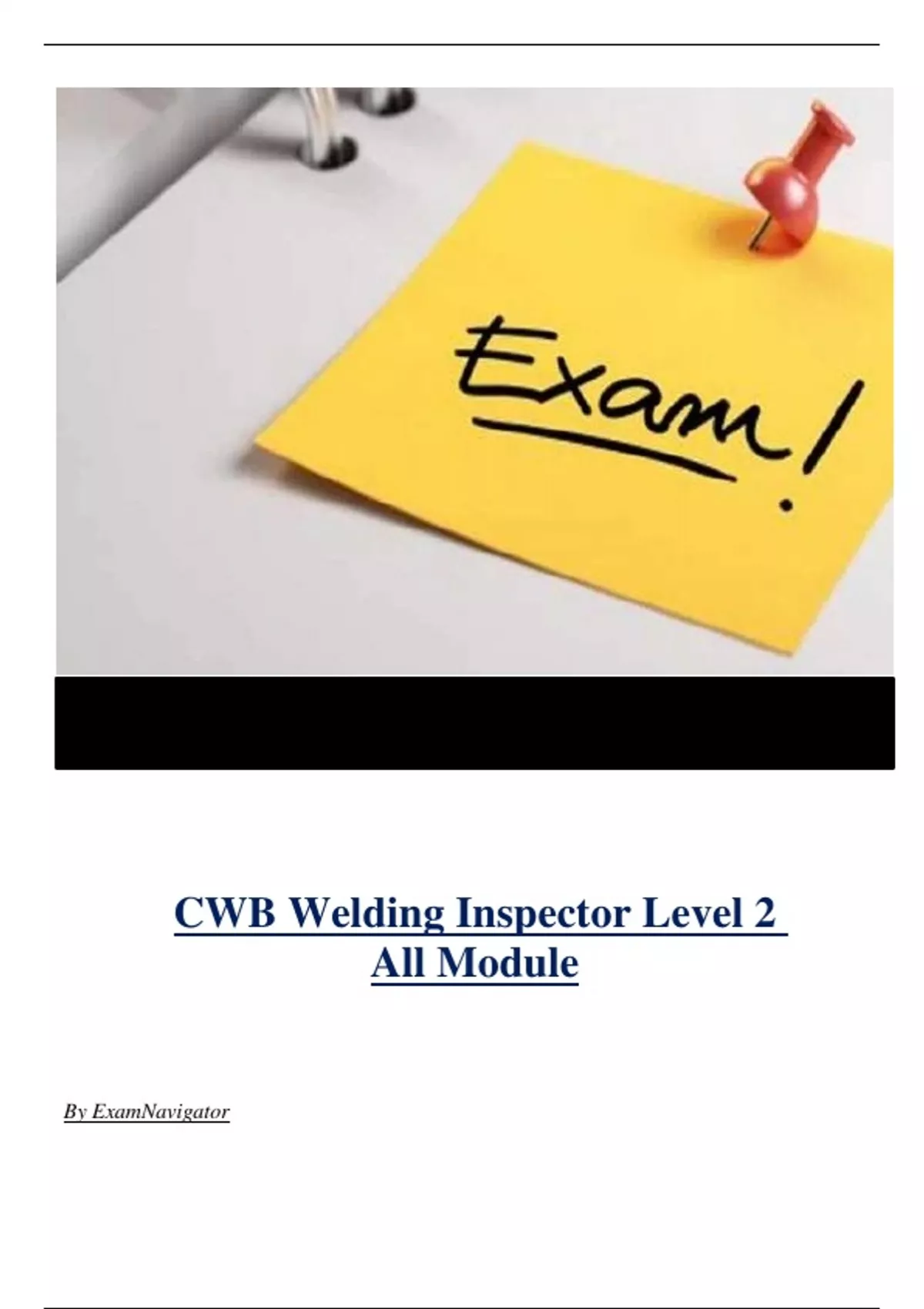 CWB Welding Inspector Level 2 All Modules ( Latest 2024 / 2025 ) Actual ...