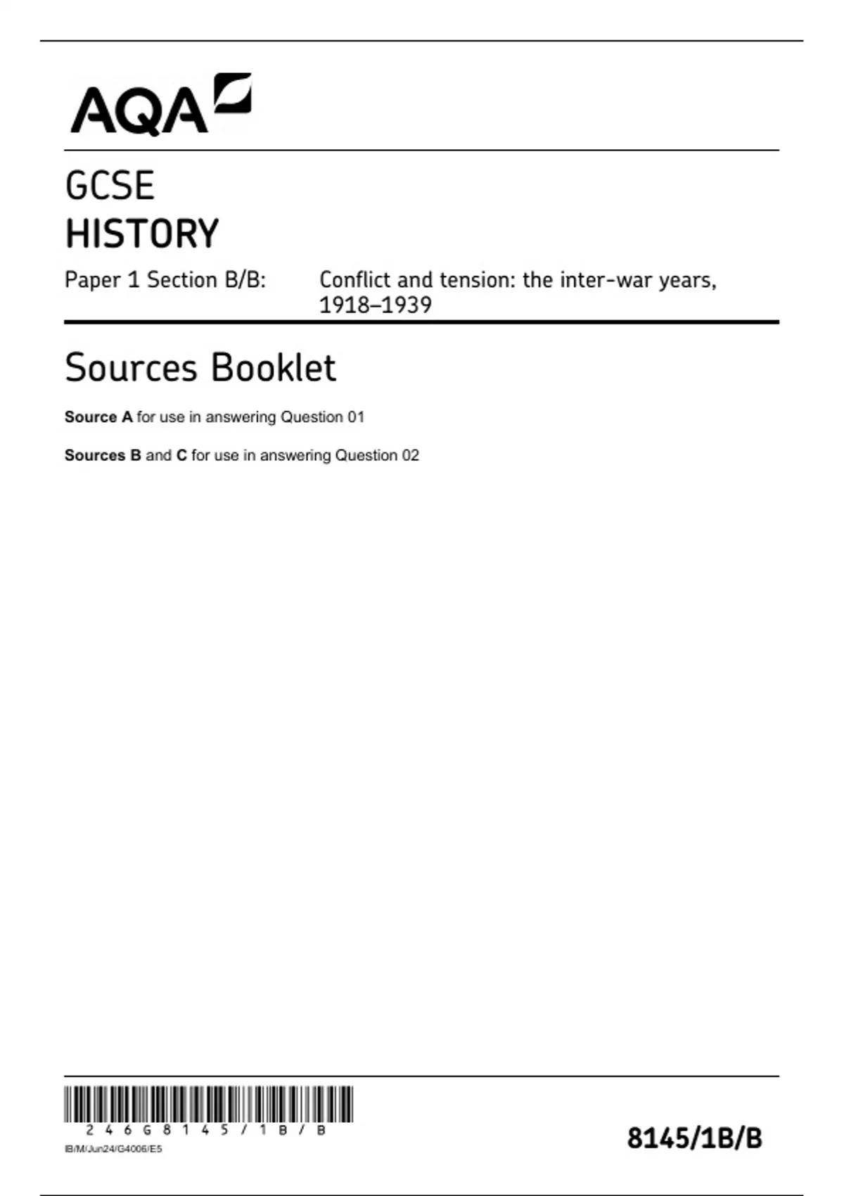 2024 AQA GCSE HISTORY QUESTION PAPER 1 SECTION B/B(8145/1B/B;Conflict ...