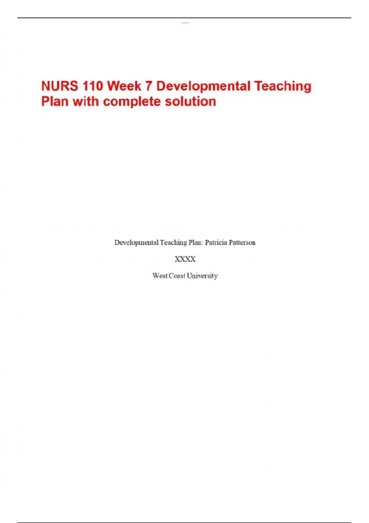 NURS 110 Week 7 Developmental Teaching Plan with complete solution - Nursing Fundamentals ...