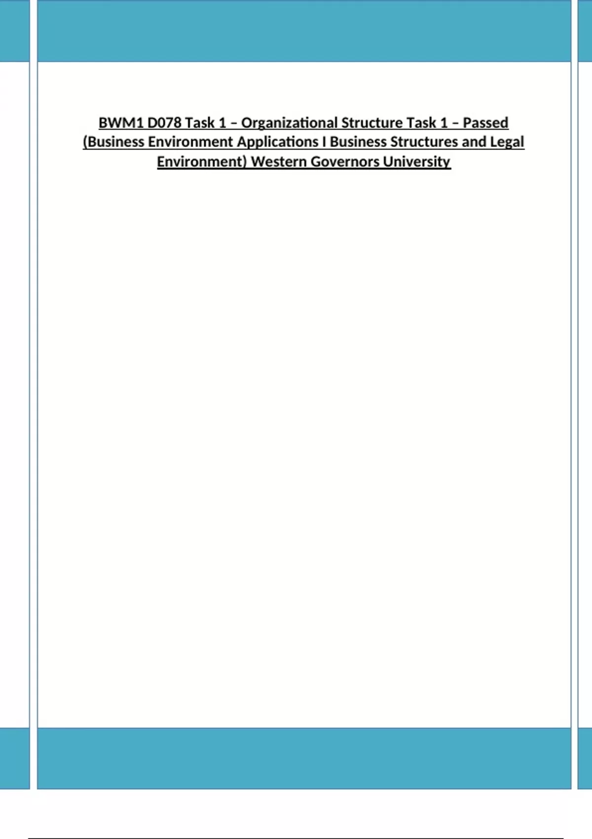 BWM1 D078 Task 1 – Organizational Structure Task 1 – Passed (Business ...