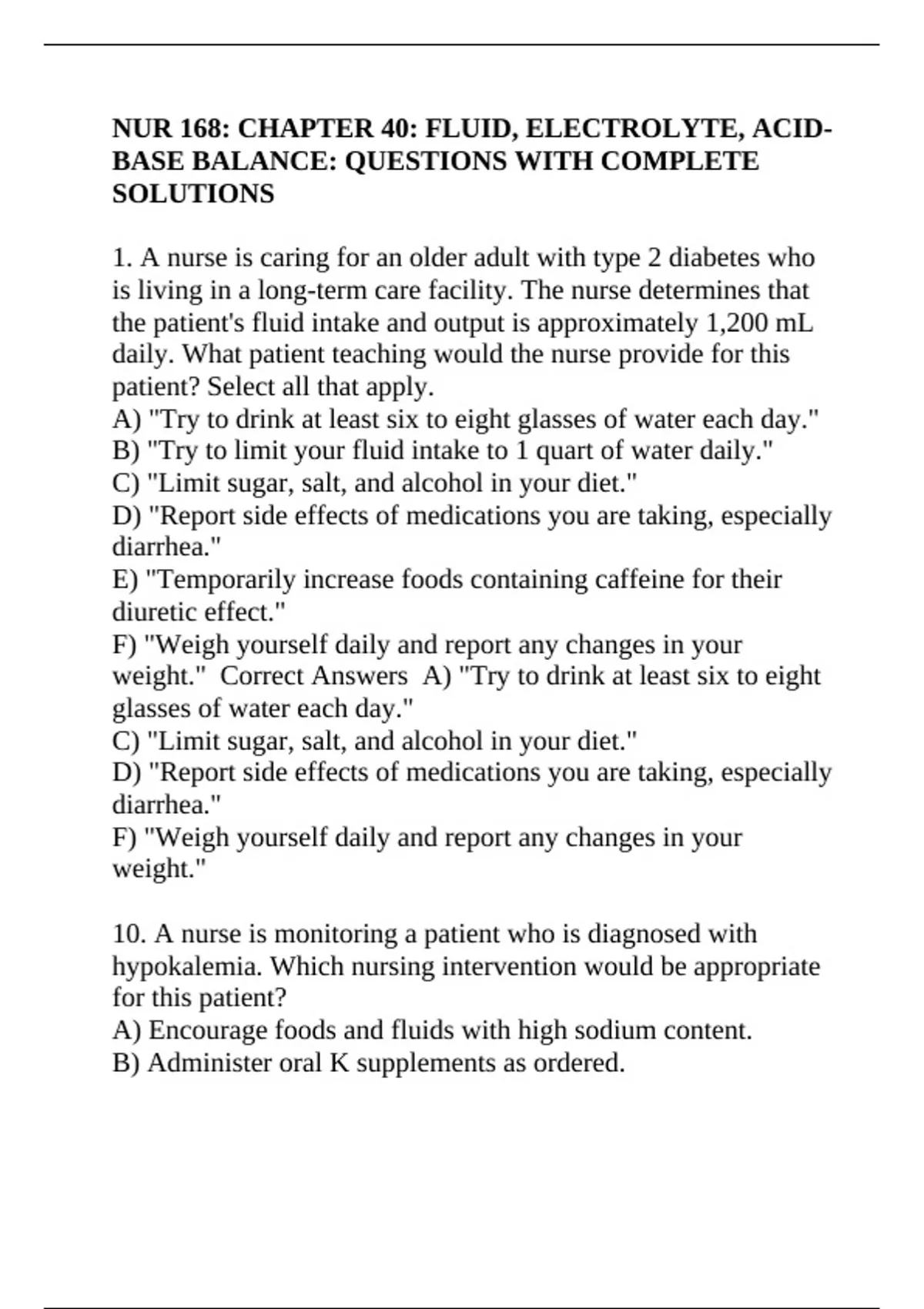 NUR 168: CHAPTER 40: FLUID, ELECTROLYTE, ACID-BASE BALANCE: QUESTIONS ...