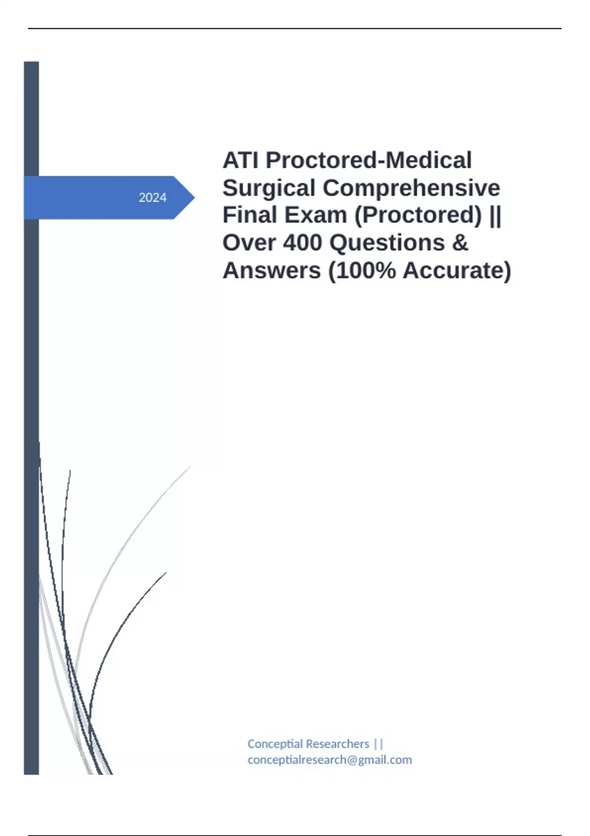 ATI Proctored-Medical Surgical Comprehensive Final Exam (Proctored ...