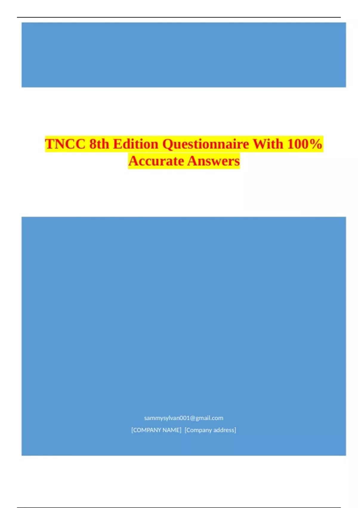 TNCC 8th Edition Questionnaire With 100% Accurate Answers - TRAUMA ...