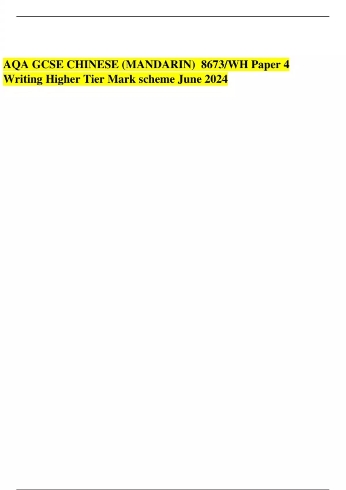 AQA GCSE CHINESE (MANDARIN) 8673/WH Paper 4 Writing Higher Tier Mark ...