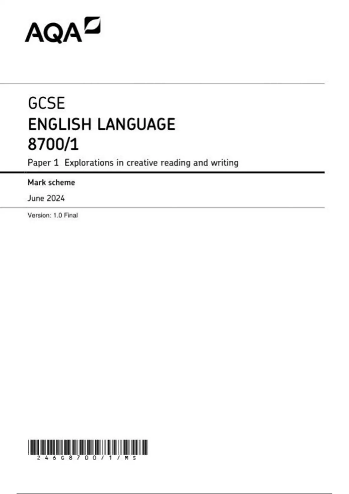 AQA GCSE English Language AQA 8700 paper 1 marking scheme June 2024 ...