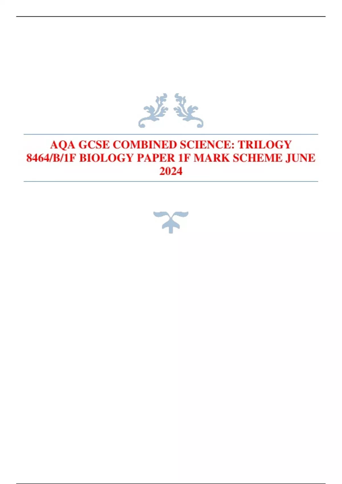 AQA GCSE COMBINED SCIENCE: TRILOGY 8464/B/1F BIOLOGY PAPER 1F MARK ...