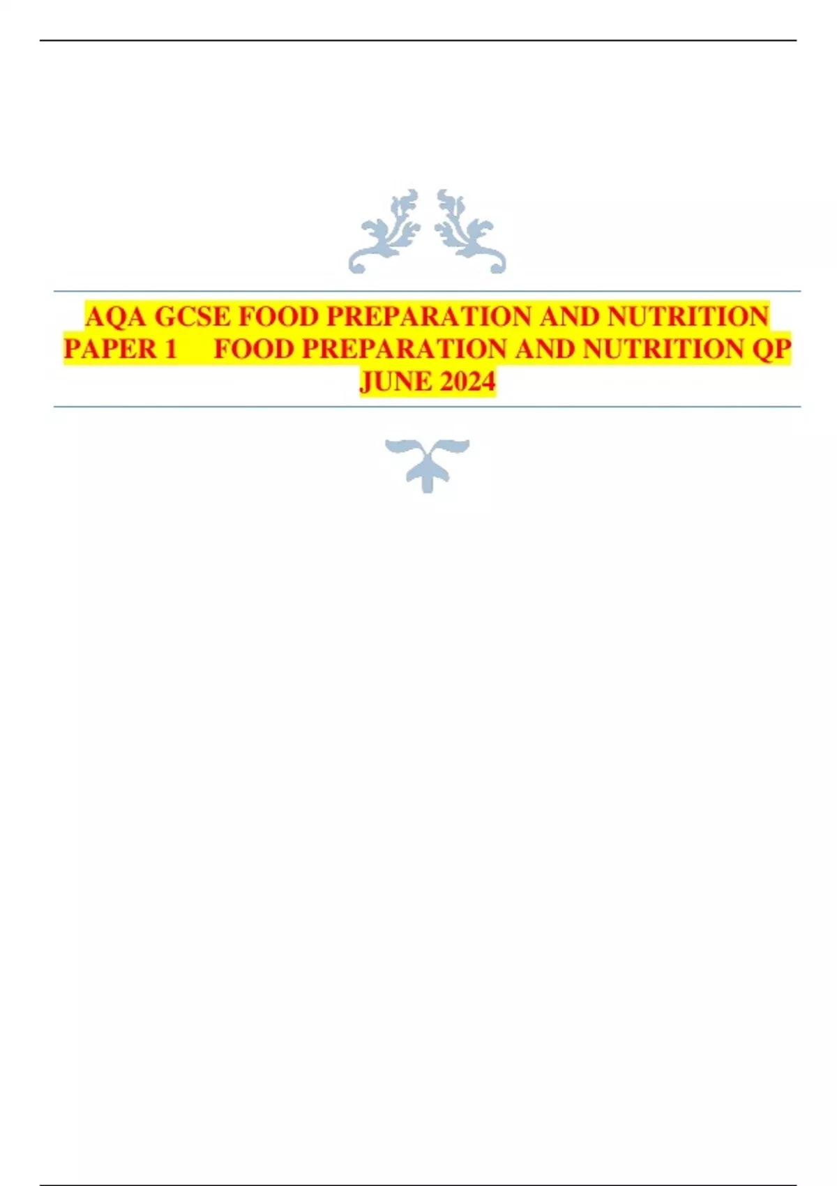 AQA GCSE FOOD PREPARATION AND NUTRITION PAPER 1 FOOD PREPARATION AND ...