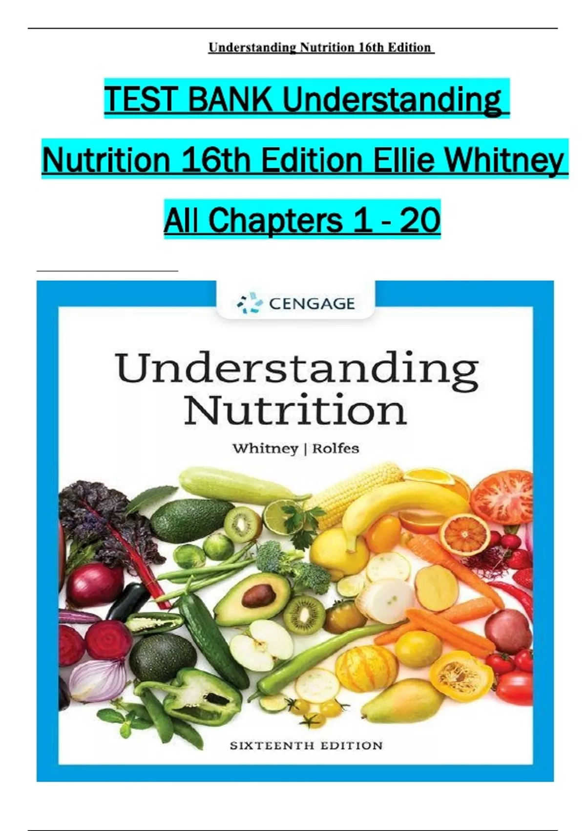 TEST BANK for Whitney, Understanding Nutrition 16th Edition Verified ...
