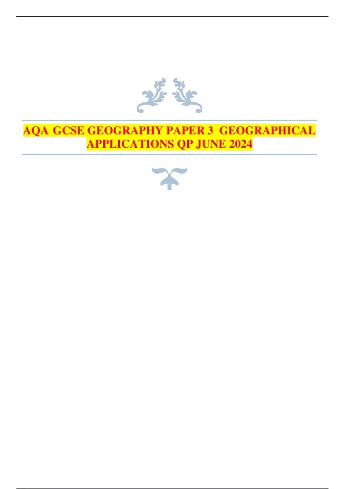 AQA GCSE GEOGRAPHY PAPER 3 GEOGRAPHICAL APPLICATIONS QP JUNE 2024 - AQA ...