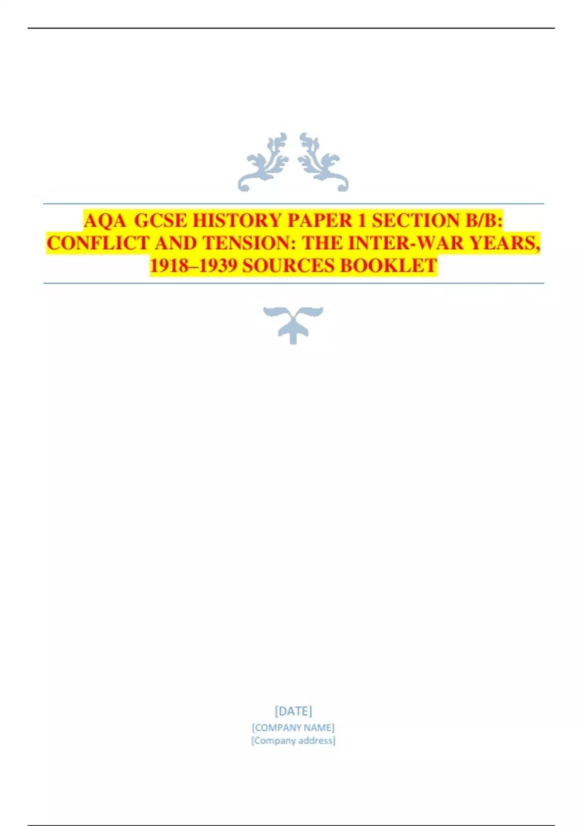AQA GCSE HISTORY PAPER 1 SECTION B/B: CONFLICT AND TENSION: THE INTER ...