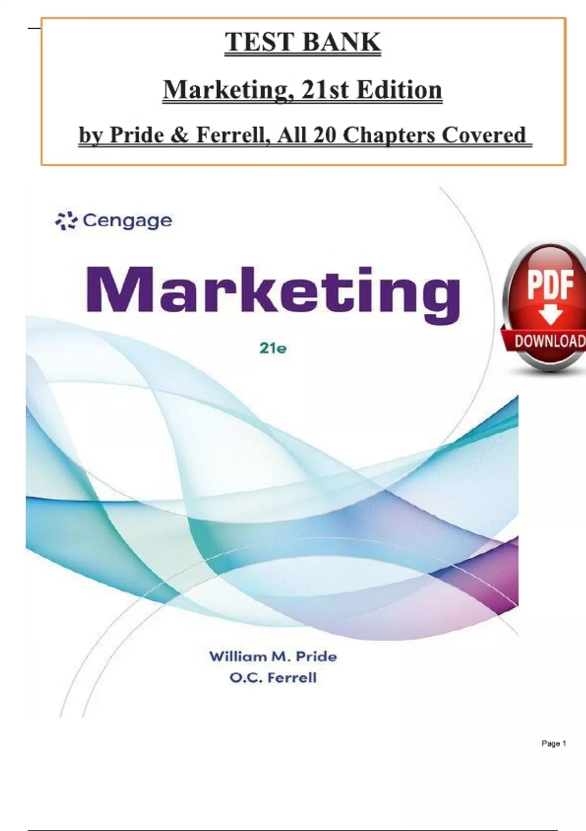 Test Bank - Marketing, 21st Edition by Pride & Ferrell, All 20 Chapters ...