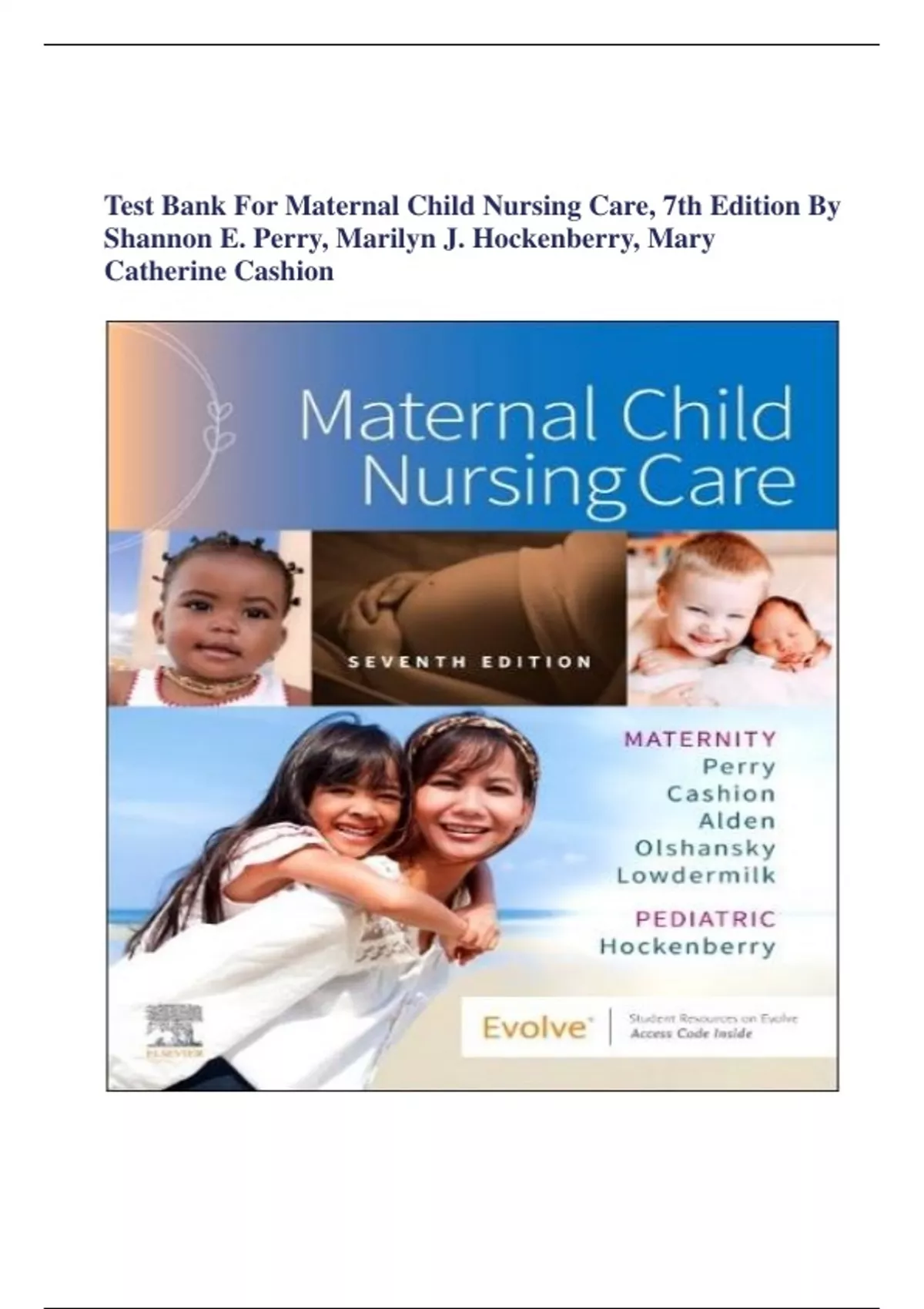 Test Bank For Maternal Child Nursing Care, (7th Edition) by Shannon E ...