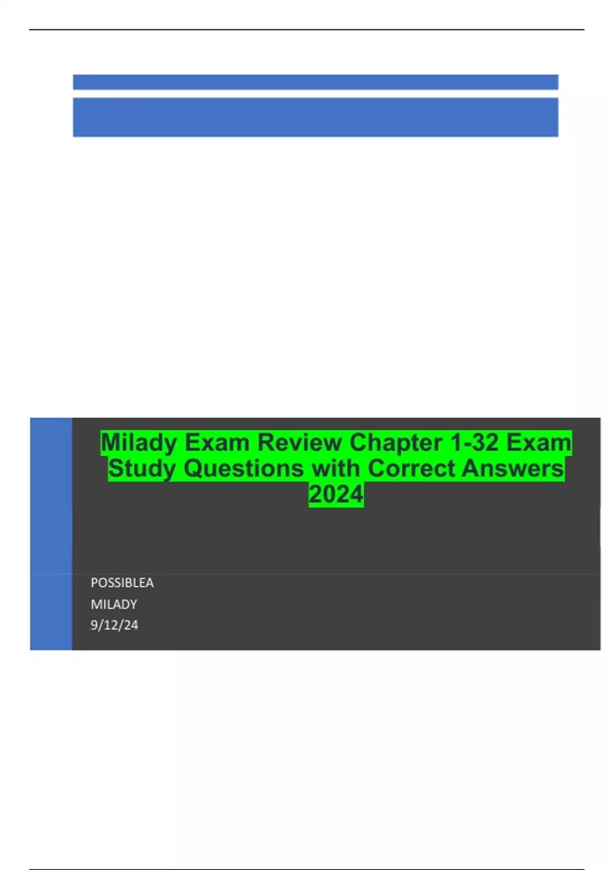 Milady Exam Review Chapter 1-32 Exam Study Questions with Correct ...