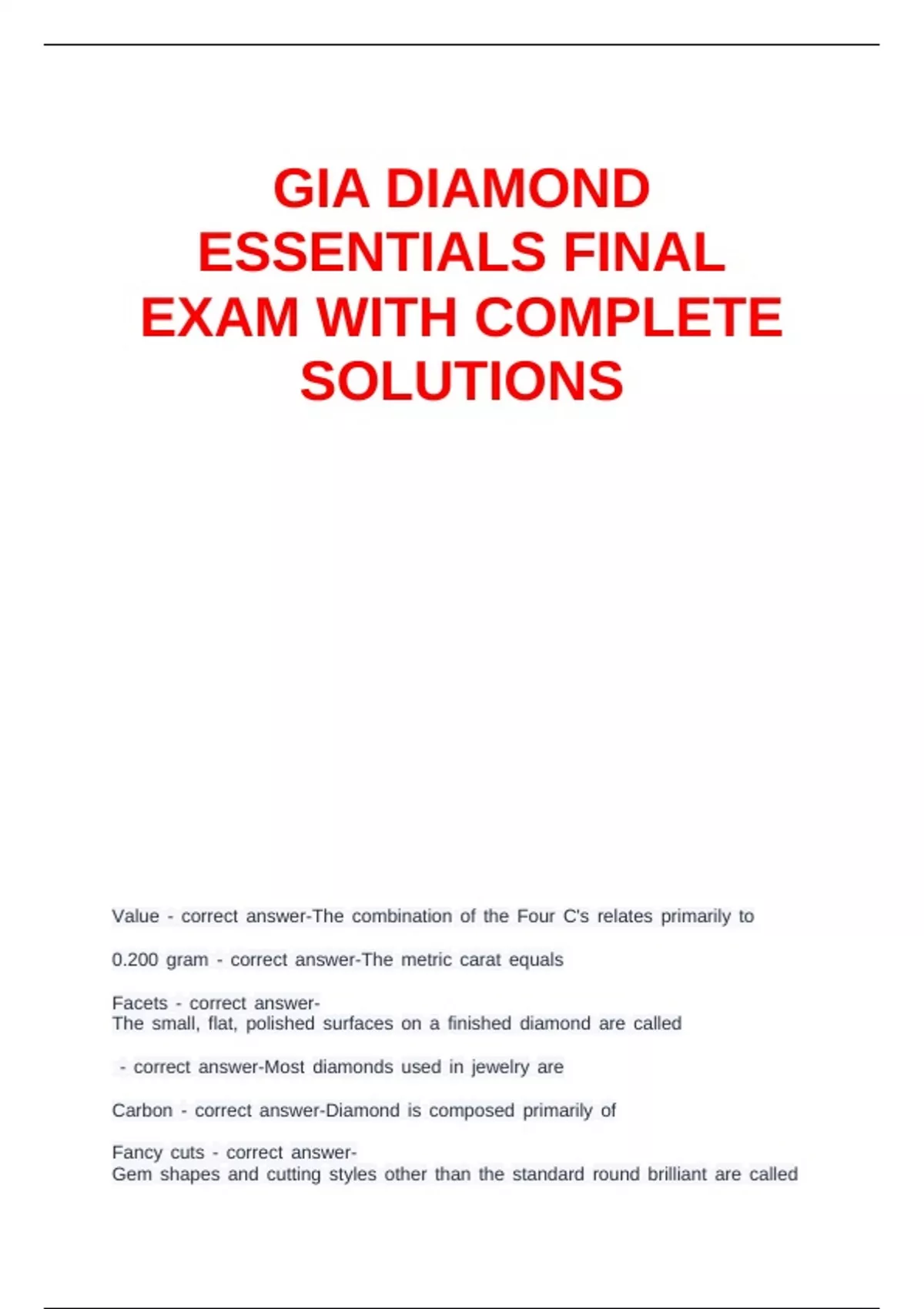 GIA DIAMOND ESSENTIALS FINAL EXAM WITH COMPLETE SOLUTIONS - DIAMONDS ...
