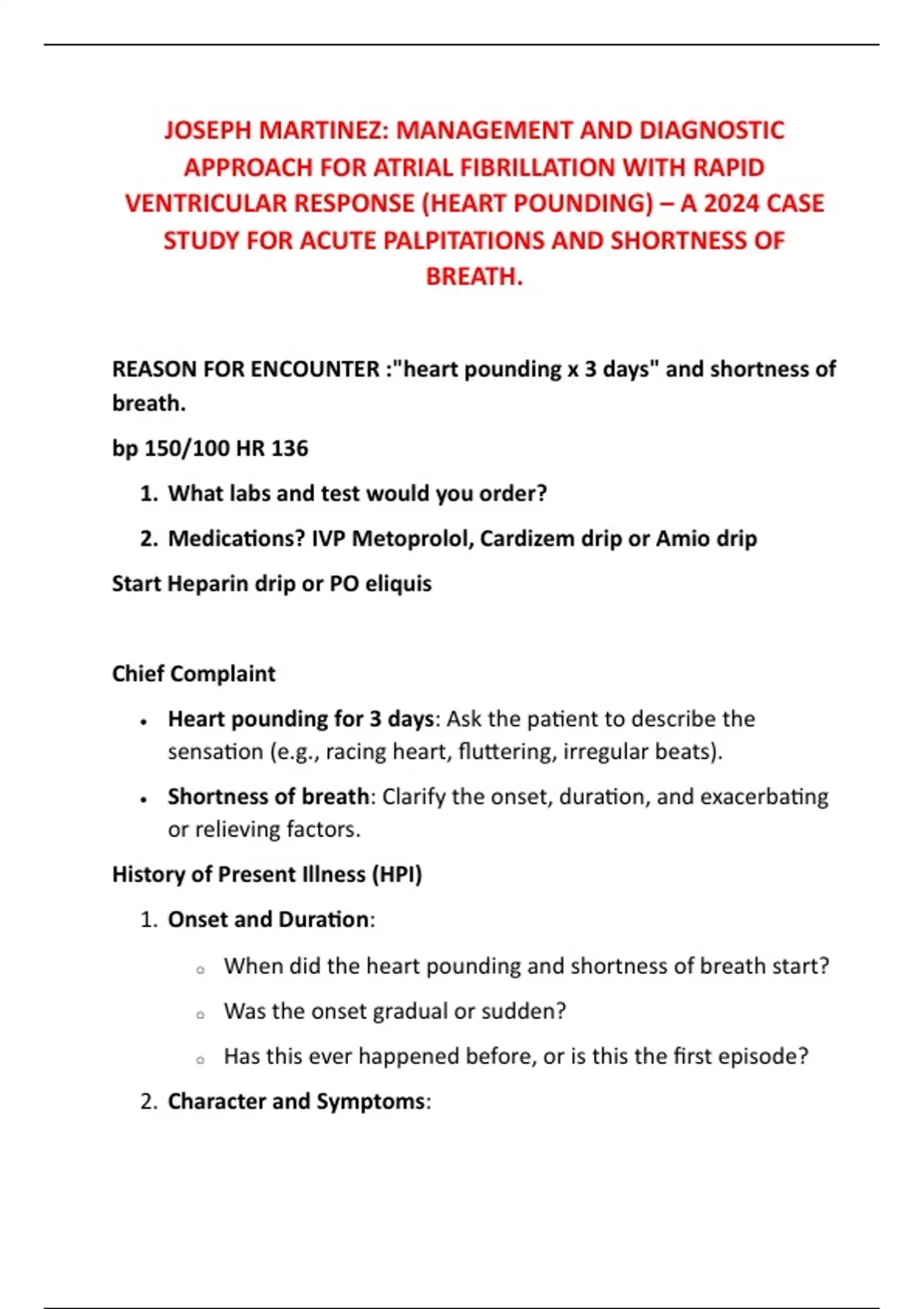 JOSEPH MARTINEZ: MANAGEMENT AND DIAGNOSTIC APPROACH FOR ATRIAL ...