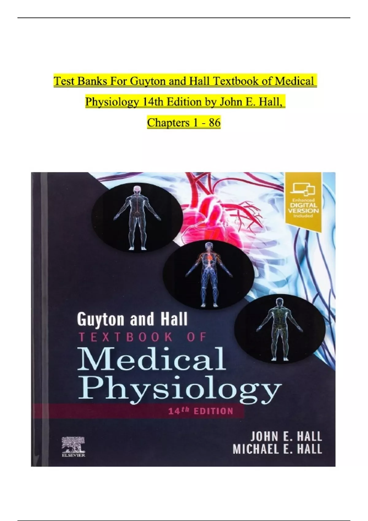 Test Banks For Guyton and Hall Textbook of Medical Physiology 14th ...