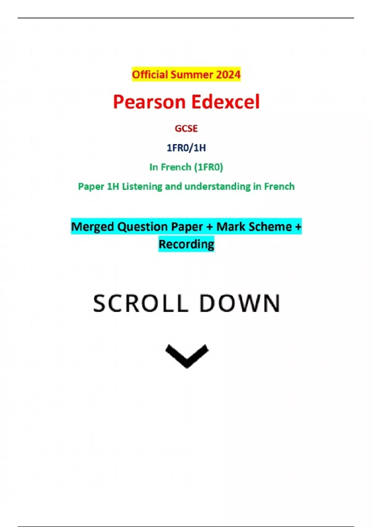 Official Summer 2024 Pearson Edexcel GCSE 1FR0/1H In French (1FR0 ...
