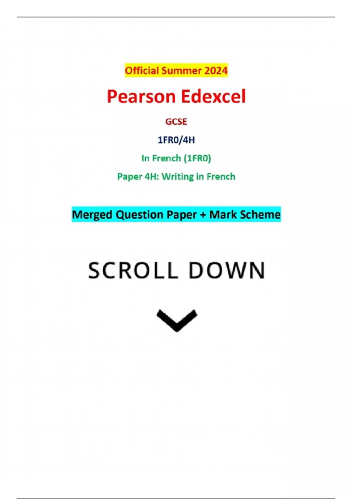 Official Summer 2024 Pearson Edexcel GCSE 1FR0/4H In French (1FR0 ...