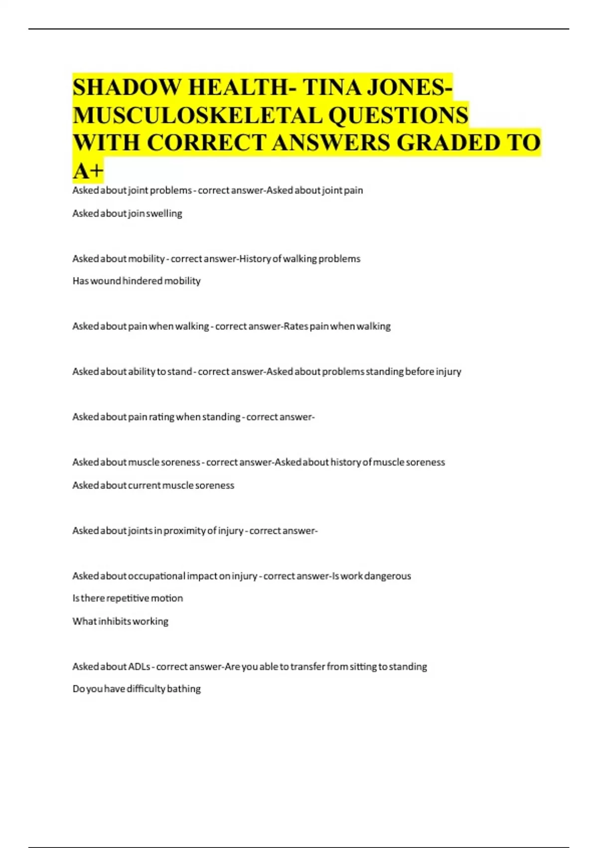 SHADOW HEALTH- TINA JONES- MUSCULOSKELETAL QUESTIONS WITH CORRECT ...