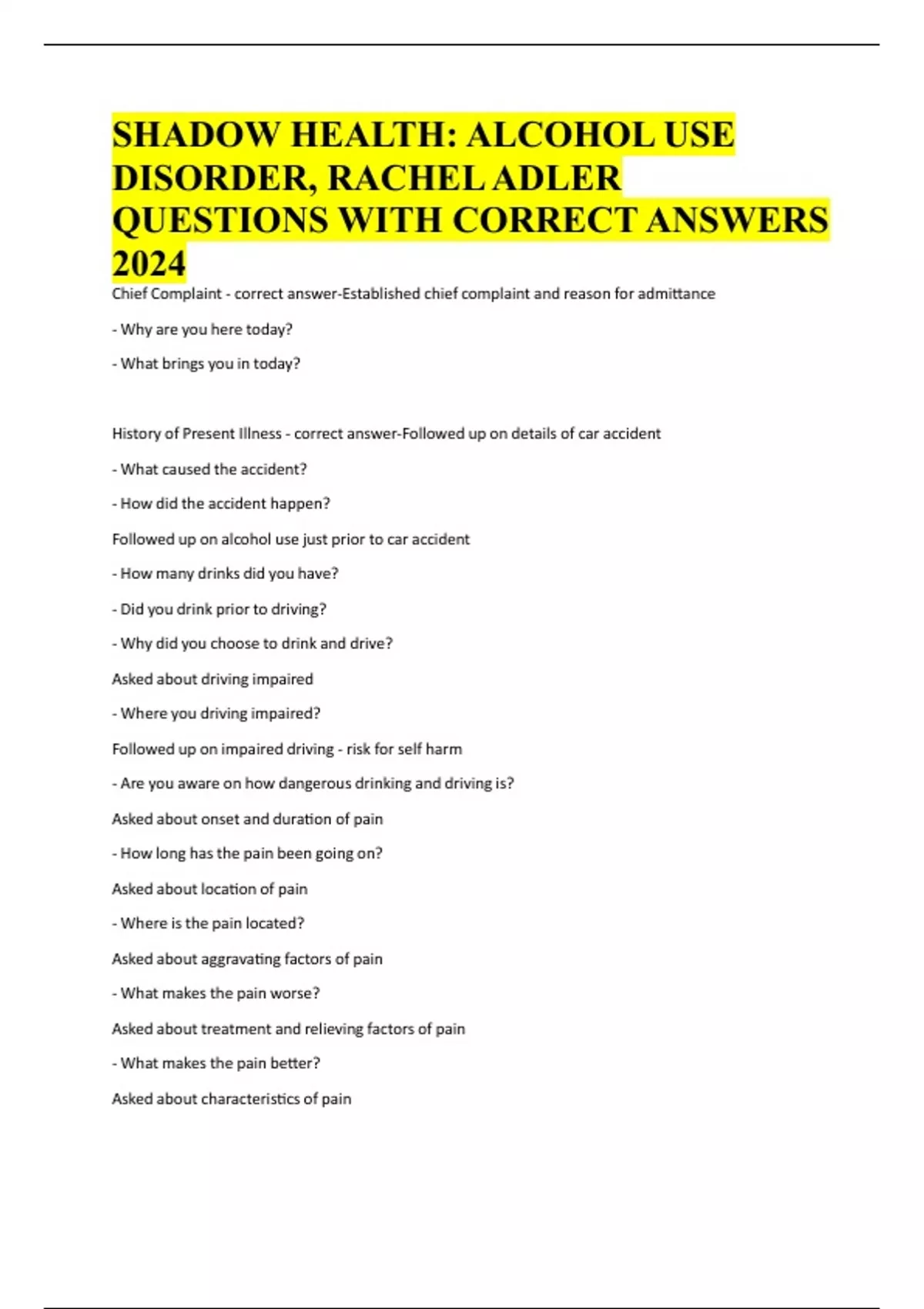 SHADOW HEALTH ALCOHOL USE DISORDER, RACHEL ADLER QUESTIONS WITH CORRECT ...