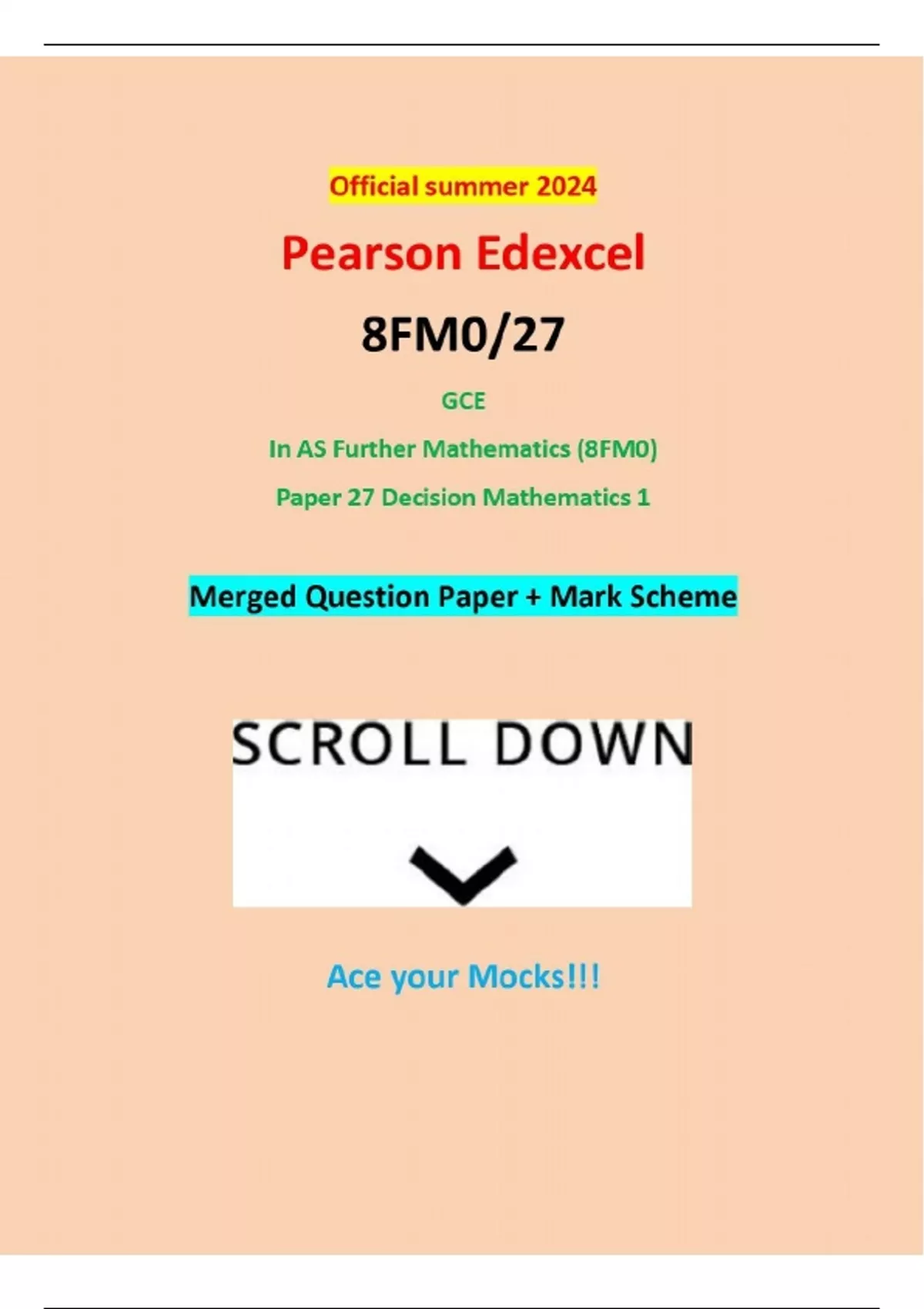 Official summer 2024 Pearson Edexcel 8FM0/27 GCE In AS Further ...