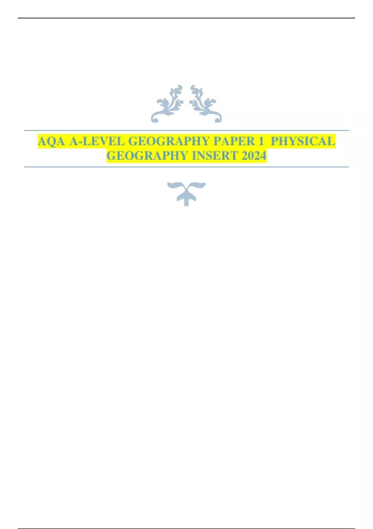AQA A-LEVEL GEOGRAPHY PAPER 1 PHYSICAL GEOGRAPHY INSERT 2024 - AQA A ...