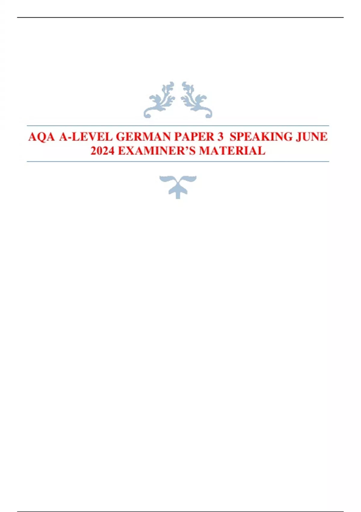 AQA A-LEVEL GERMAN PAPER 3 SPEAKING JUNE 2024 EXAMINER’S MATERIAL - AQA ...