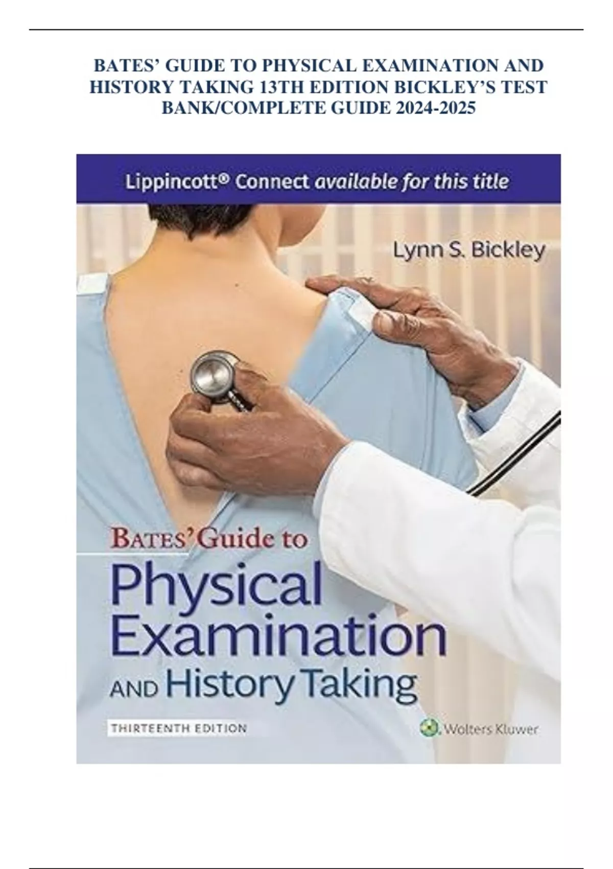 BATES’ GUIDE TO PHYSICAL EXAMINATION AND HISTORY TAKING 13TH EDITION ...