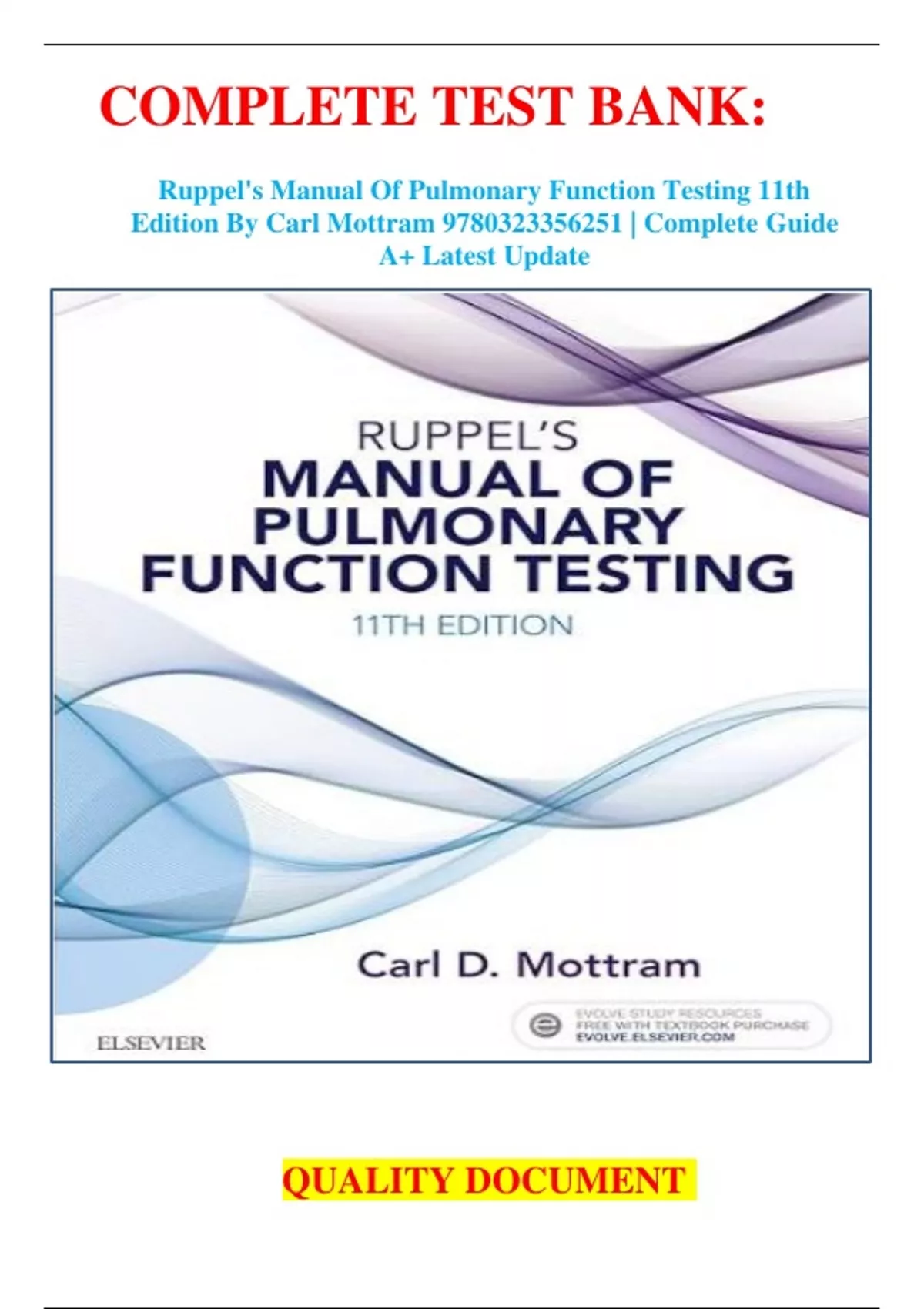 COMPLETE TEST BANK: Ruppel's Manual Of Pulmonary Function Testing 11th ...