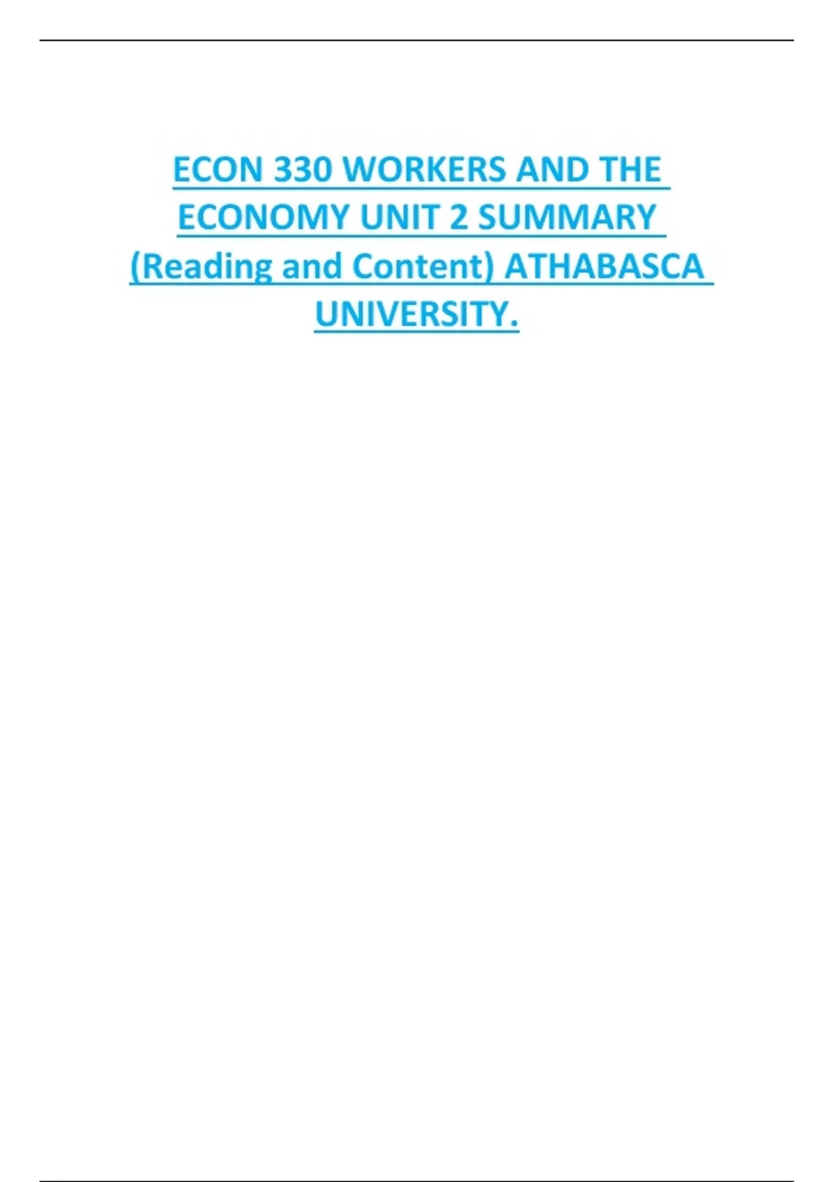 ECON 330 WORKERS AND THE ECONOMY UNIT 2 SUMMARY (Reading and Content ...