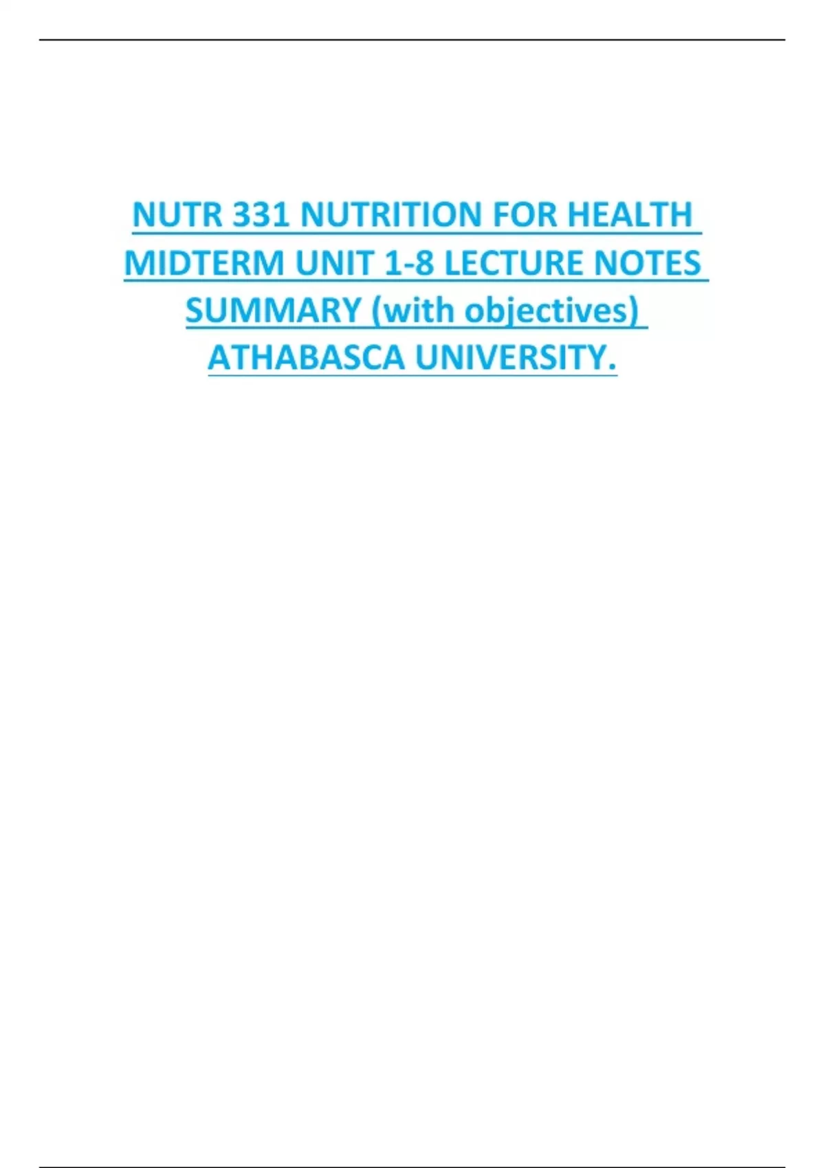 NUTR 331 NUTRITION FOR HEALTH MIDTERM UNIT 1-8 LECTURE NOTES SUMMARY ...
