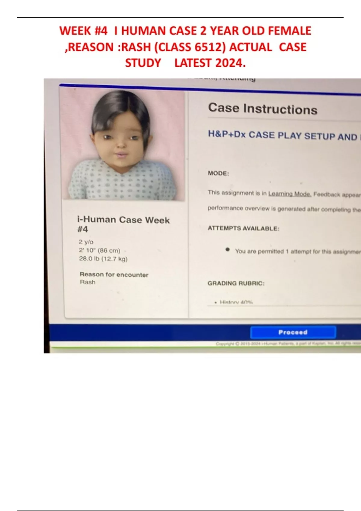 WEEK #4 I HUMAN CASE 2 YEAR OLD FEMALE ,REASON :RASH (CLASS 6512 ...
