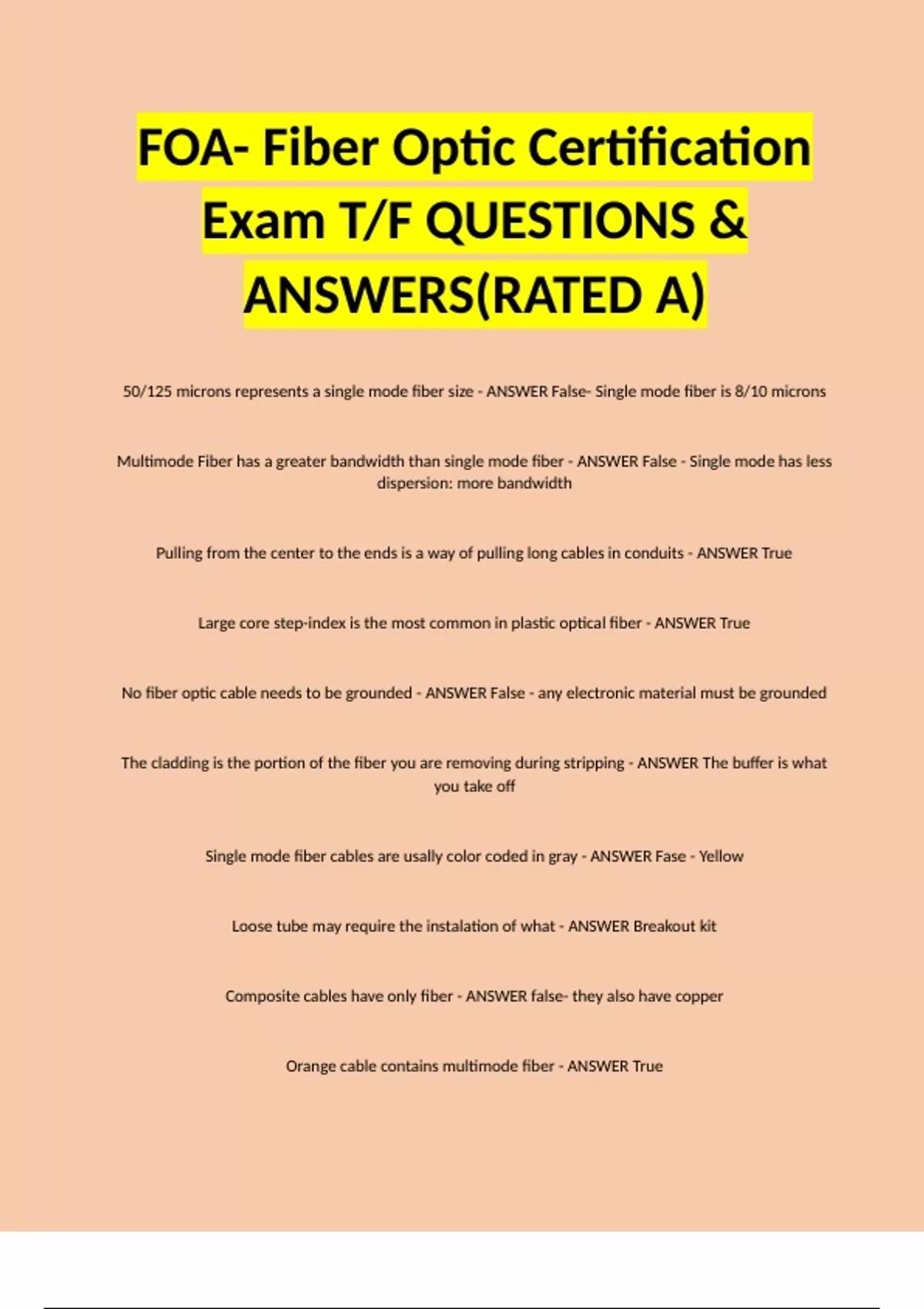 FOA- Fiber Optic Certification Exam T/F QUESTIONS & ANSWERS(RATED A) - FOA CFOT - Stuvia US