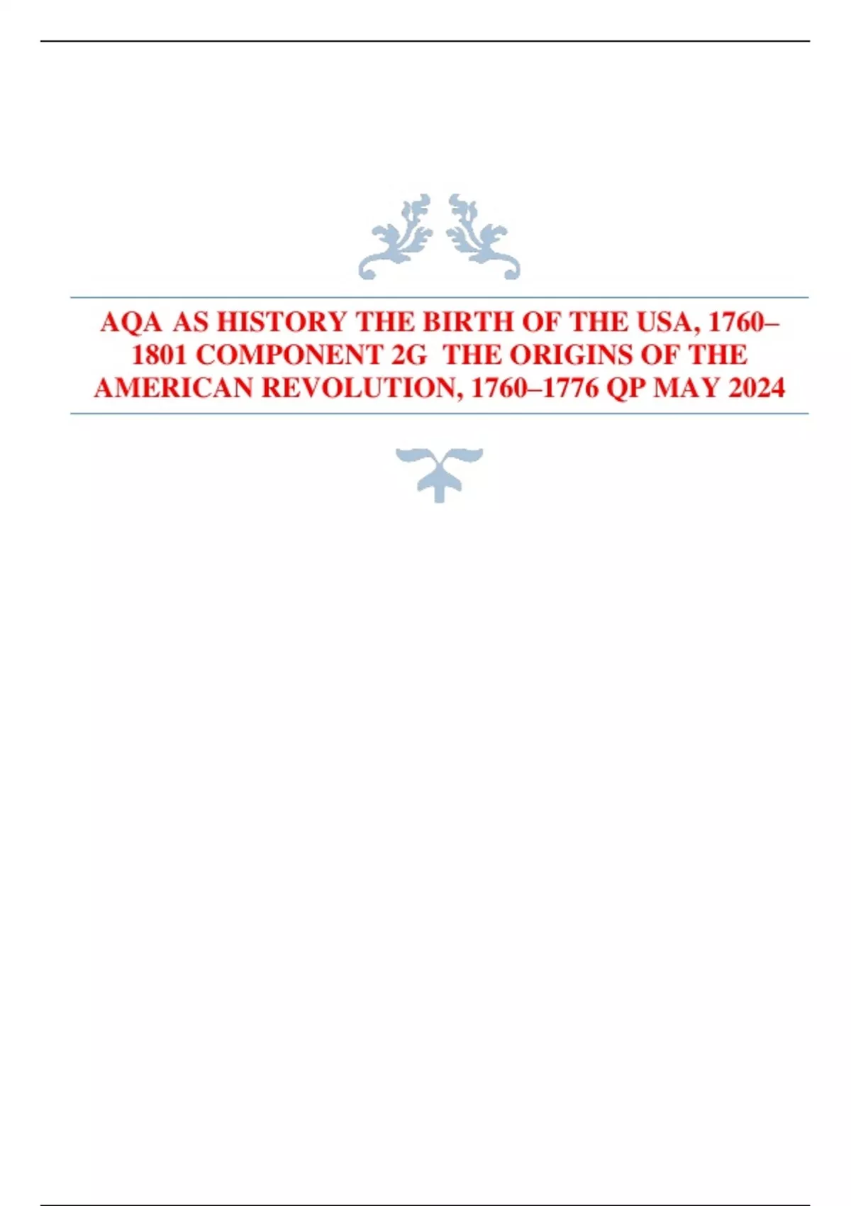 AQA AS HISTORY THE BIRTH OF THE USA, 1760– 1801 COMPONENT 2G THE ...