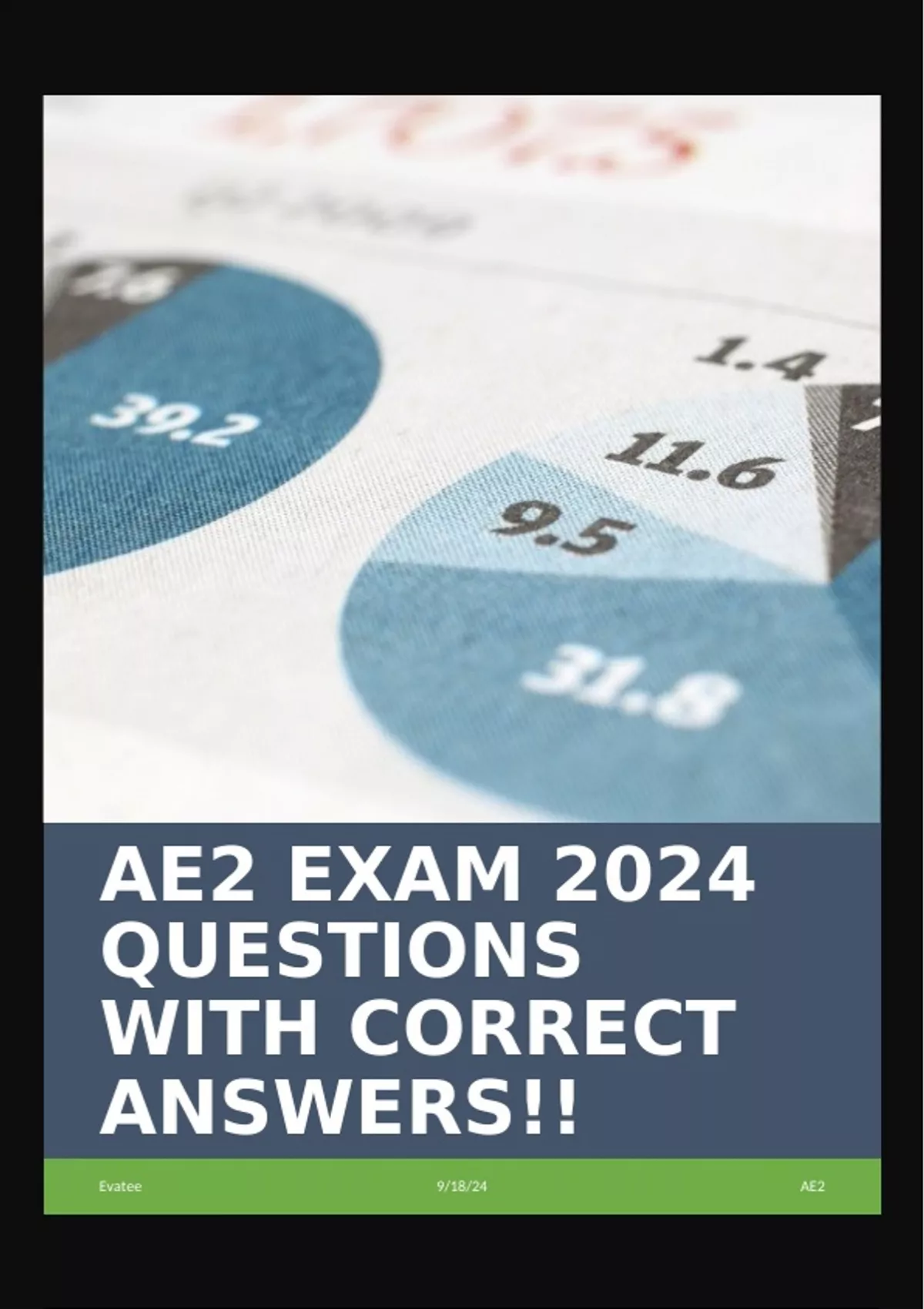 AE2 EXAM 2024 QUESTIONS WITH CORRECT ANSWERS!! - AE2 - Stuvia US