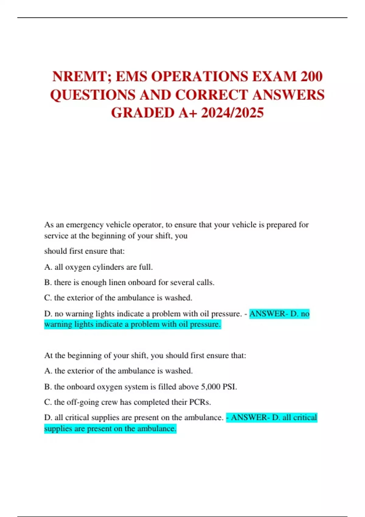 NREMT; EMS OPERATIONS EXAM 200 QUESTIONS AND CORRECT ANSWERS GRADED A+ ...