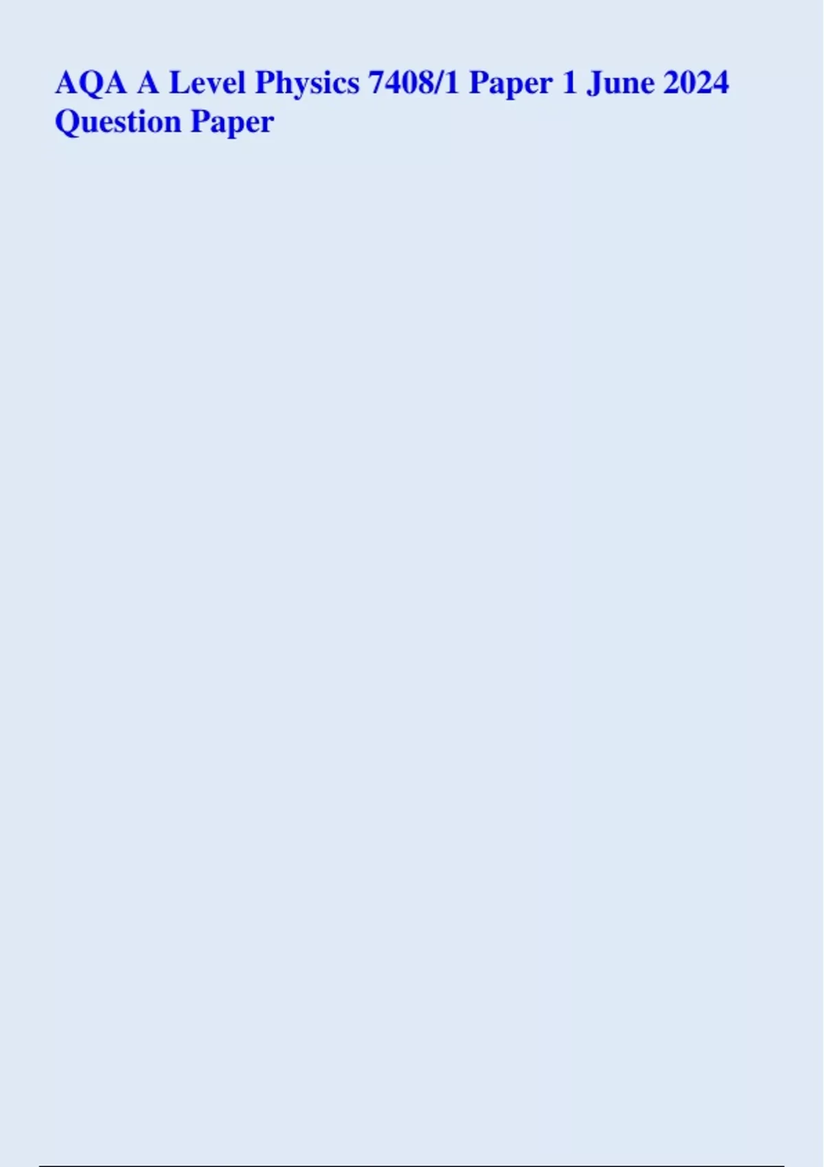 AQA A Level Physics 7408/1 Paper 1 June 2024 Question Paper - AQA A Level Physics 7408/1 Paper 1 ...