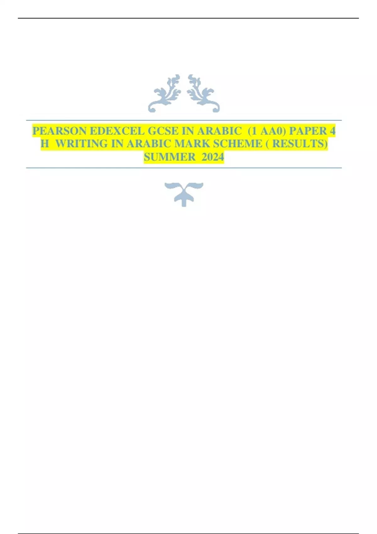 PEARSON EDEXCEL GCSE IN ARABIC (1 AA0) PAPER 4 H WRITING IN ARABIC MARK ...