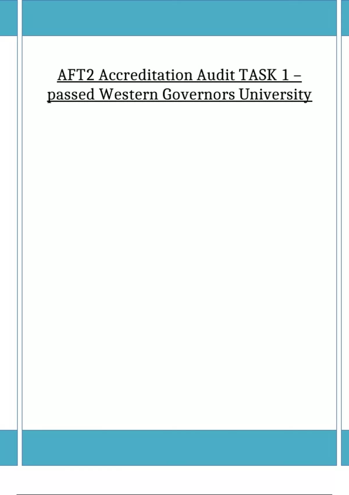 AFT2 Accreditation Audit TASK 1 – passed Western Governors University ...