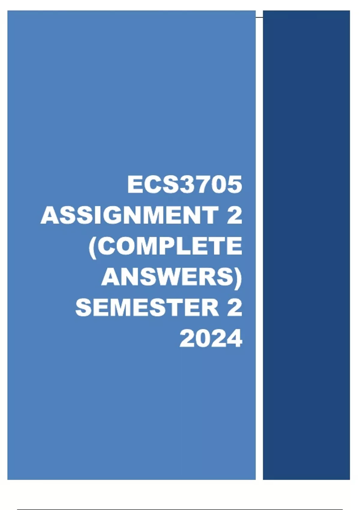 Ecs3705 Assignment 2 Complete Answers Semester 2 2024 Due September
