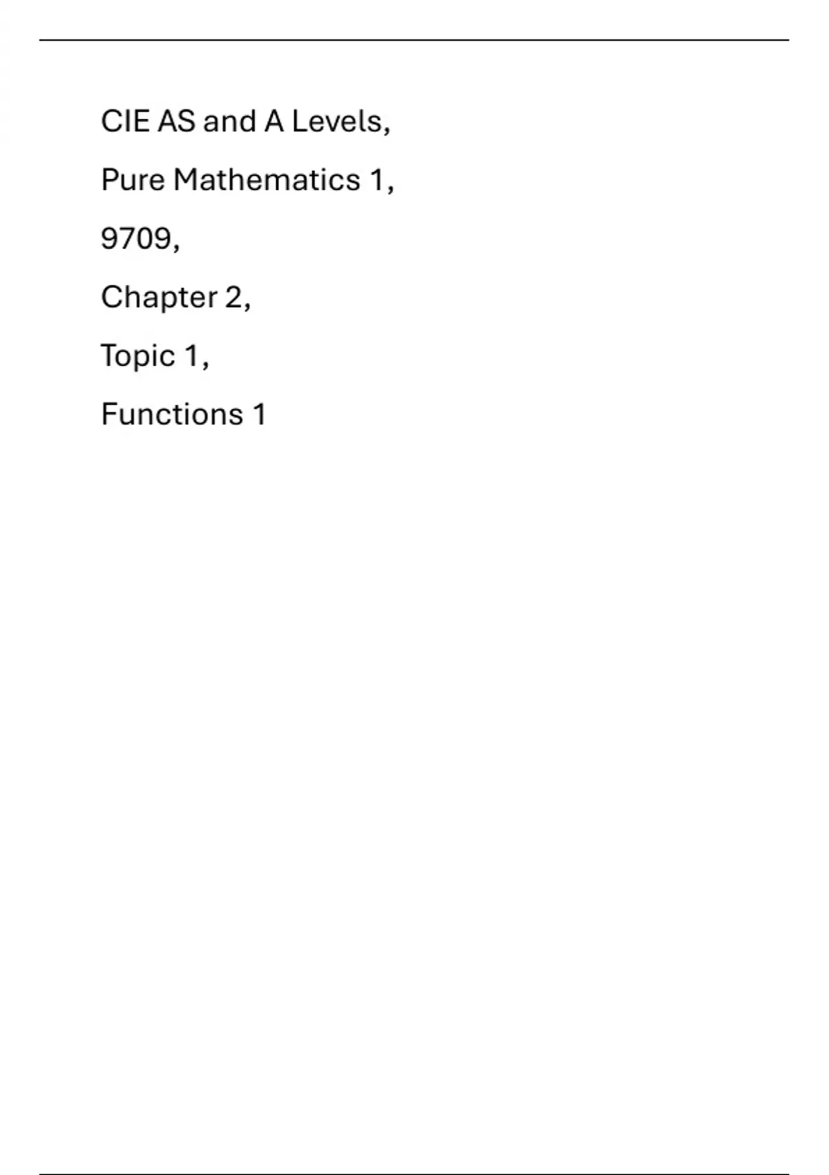 Functions and Inverse Functions, CIE AS and A Levels, Pure Mathematics 1 (9709) - Pure ...