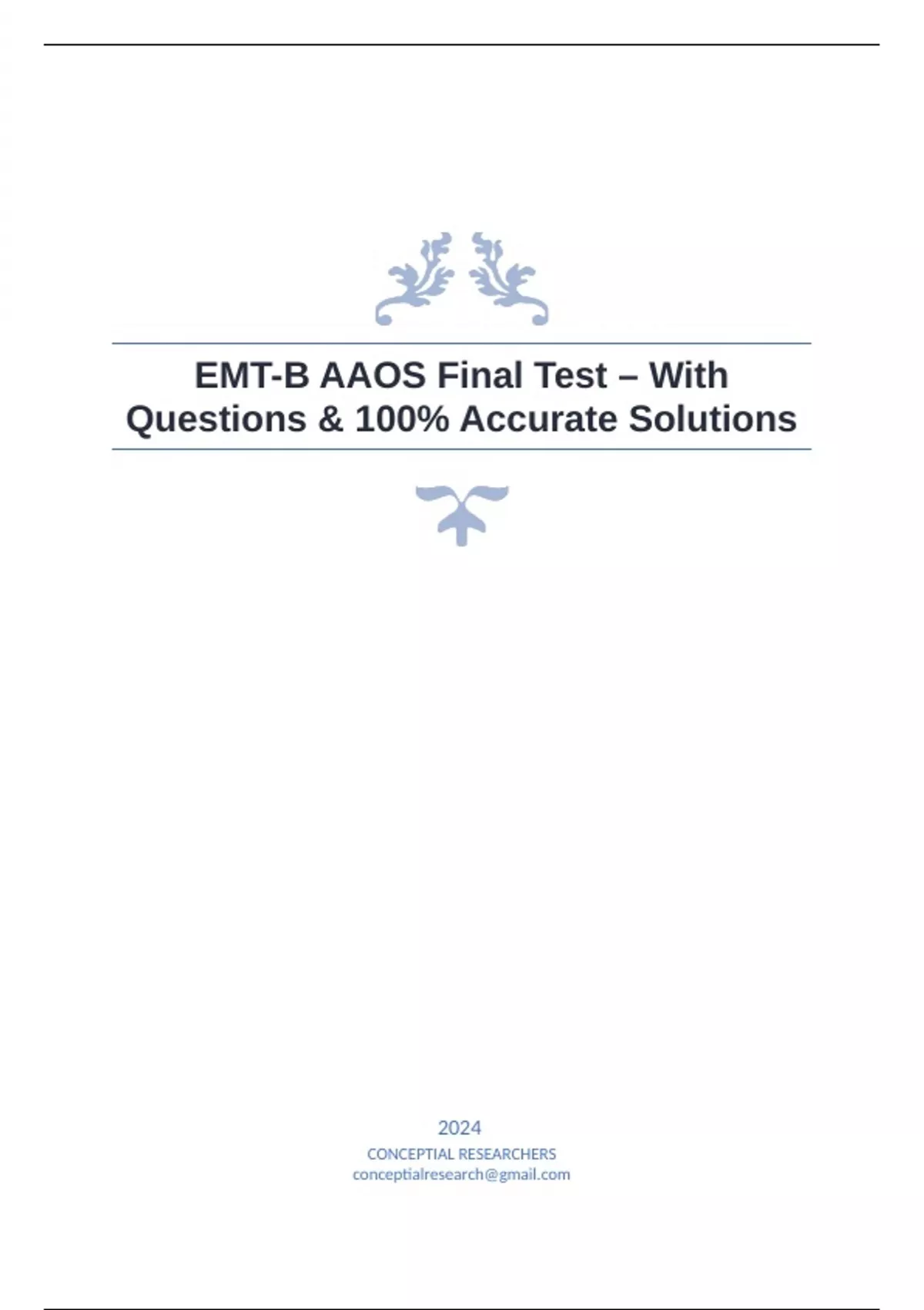 EMT-B AAOS Final Test – With Questions & 100% Accurate Solutions - EMT ...