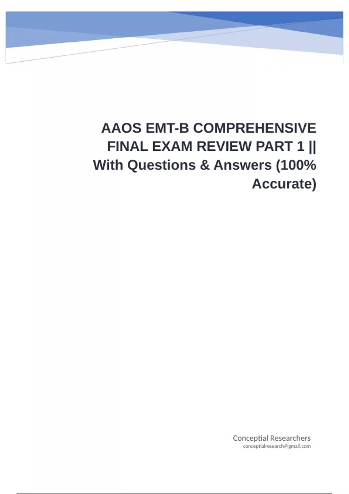 AAOS EMT-B COMPREHENSIVE FINAL EXAM REVIEW PART 1 || With Questions & Answers (100% Accurate ...
