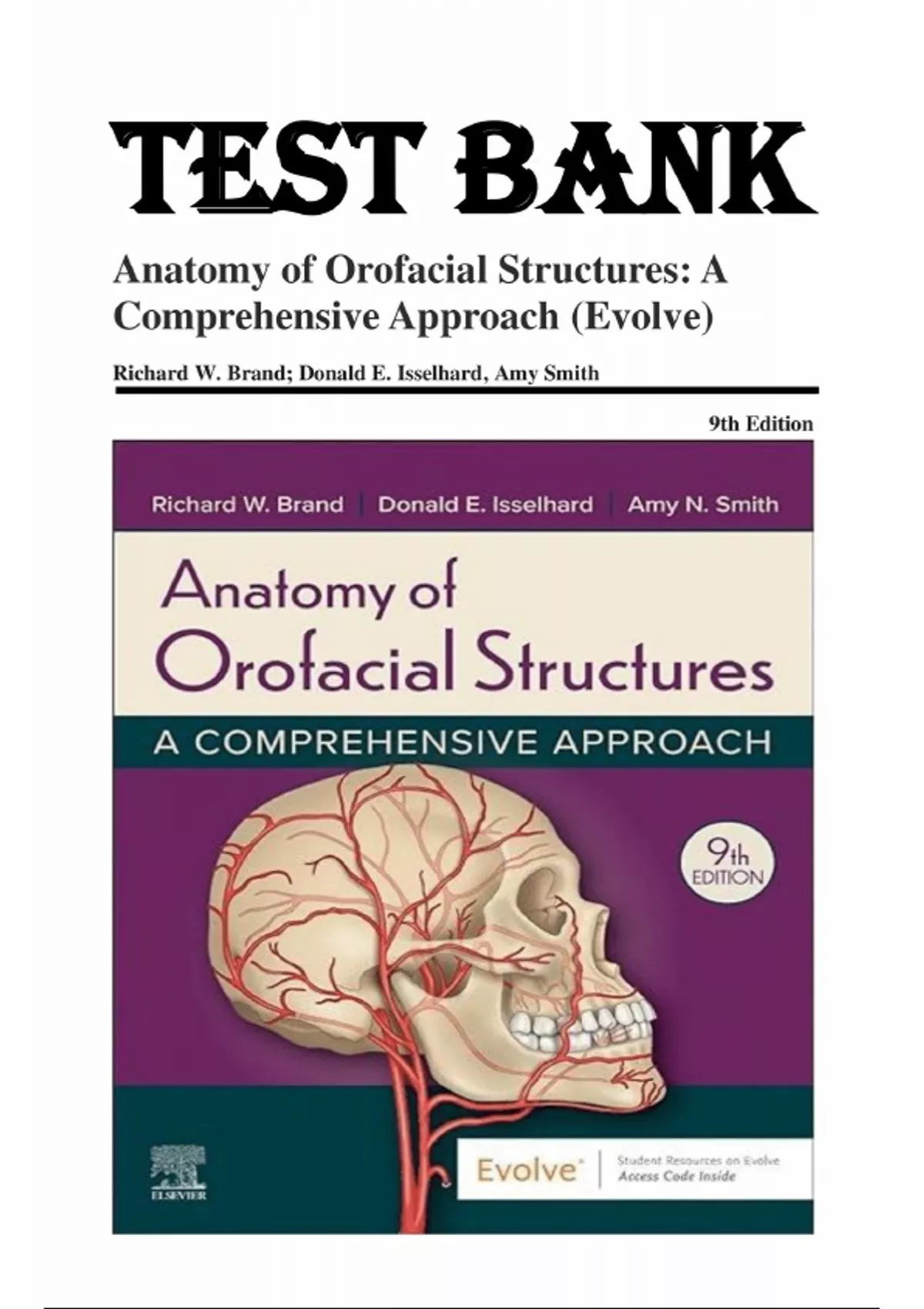 TEST BANK For Anatomy of Orofacial Structures, 9th Edition by Richard W ...