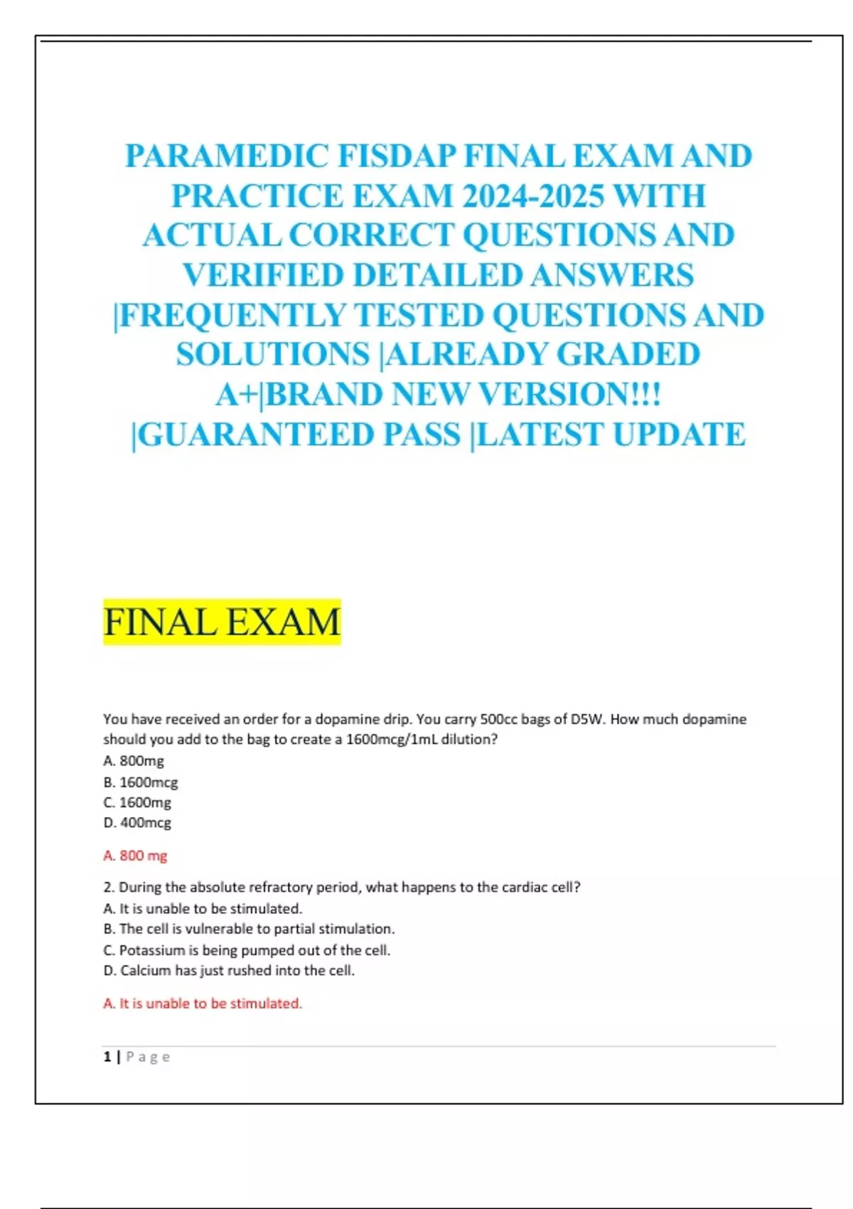 PARAMEDIC FISDAP FINALEXAM AND PRACTICE EXAM WITH ACTUAL CORRECT QUESTIONS AND VERIFIED DETAILED ...