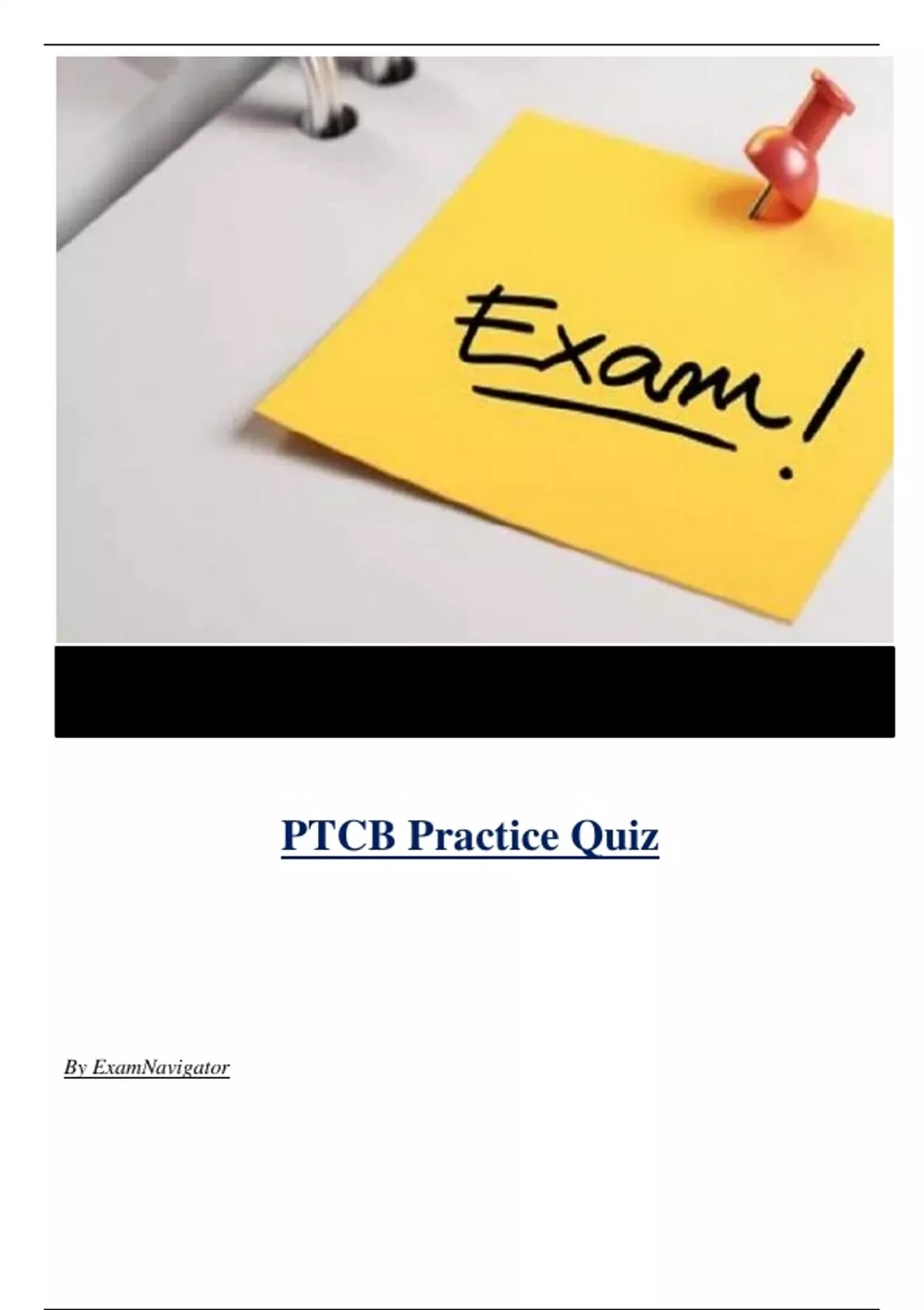 PTCB Practice Quiz ( Latest 2024 / 2025 ) Actual Questions and Answers ...