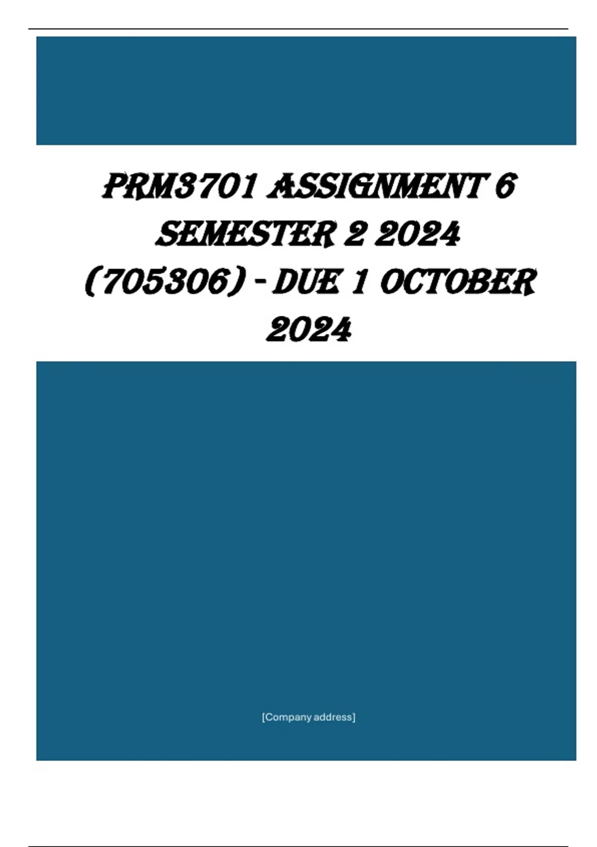 PRM3701 Assignment 6 Semester 2 2024 (705306) - DUE 1 October 2024 ...
