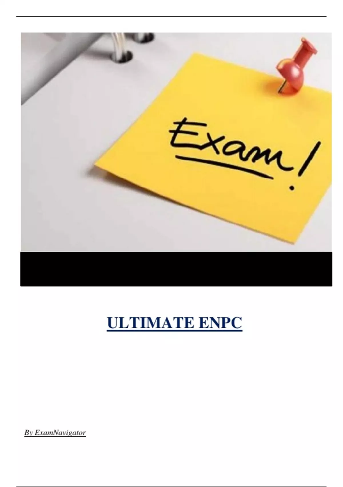 ENPC ULTIMATE Test ( Latest 2024 / 2025 ) Actual Questions and Answers ...